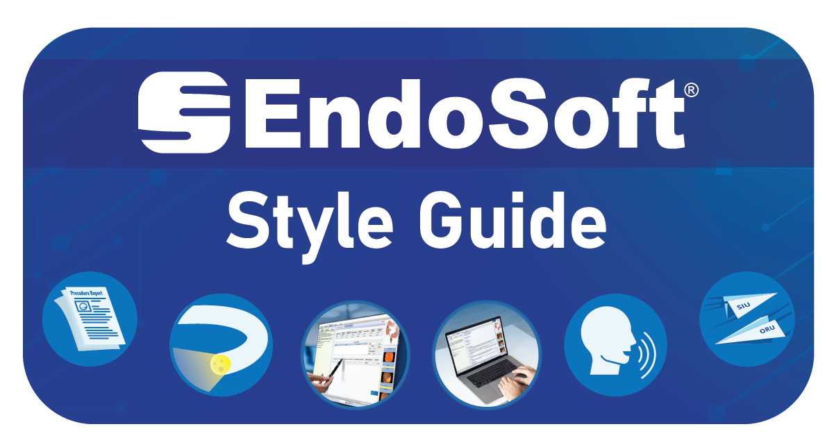 Style Guide | EndoSoft® | EHR & EMR Endoscopy Software | Multi ...